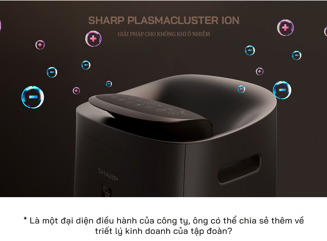 Phó tổng giám đốc Sharp Việt Nam: 'Chúng tôi chỉ hạnh phúc khi mang ...