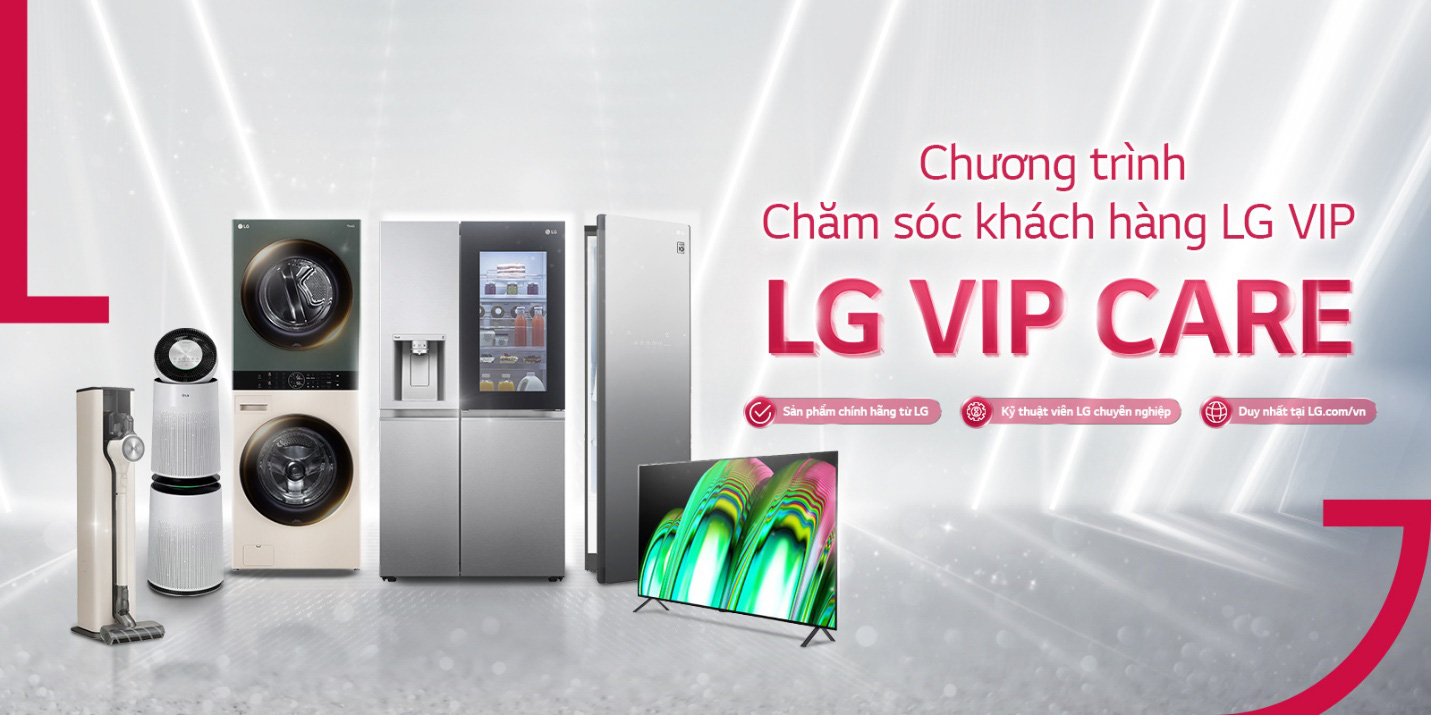 LG tung trọn đặc quyền ưu đãi với chương trình ‘LG vip care’ - Tuổi Trẻ Online