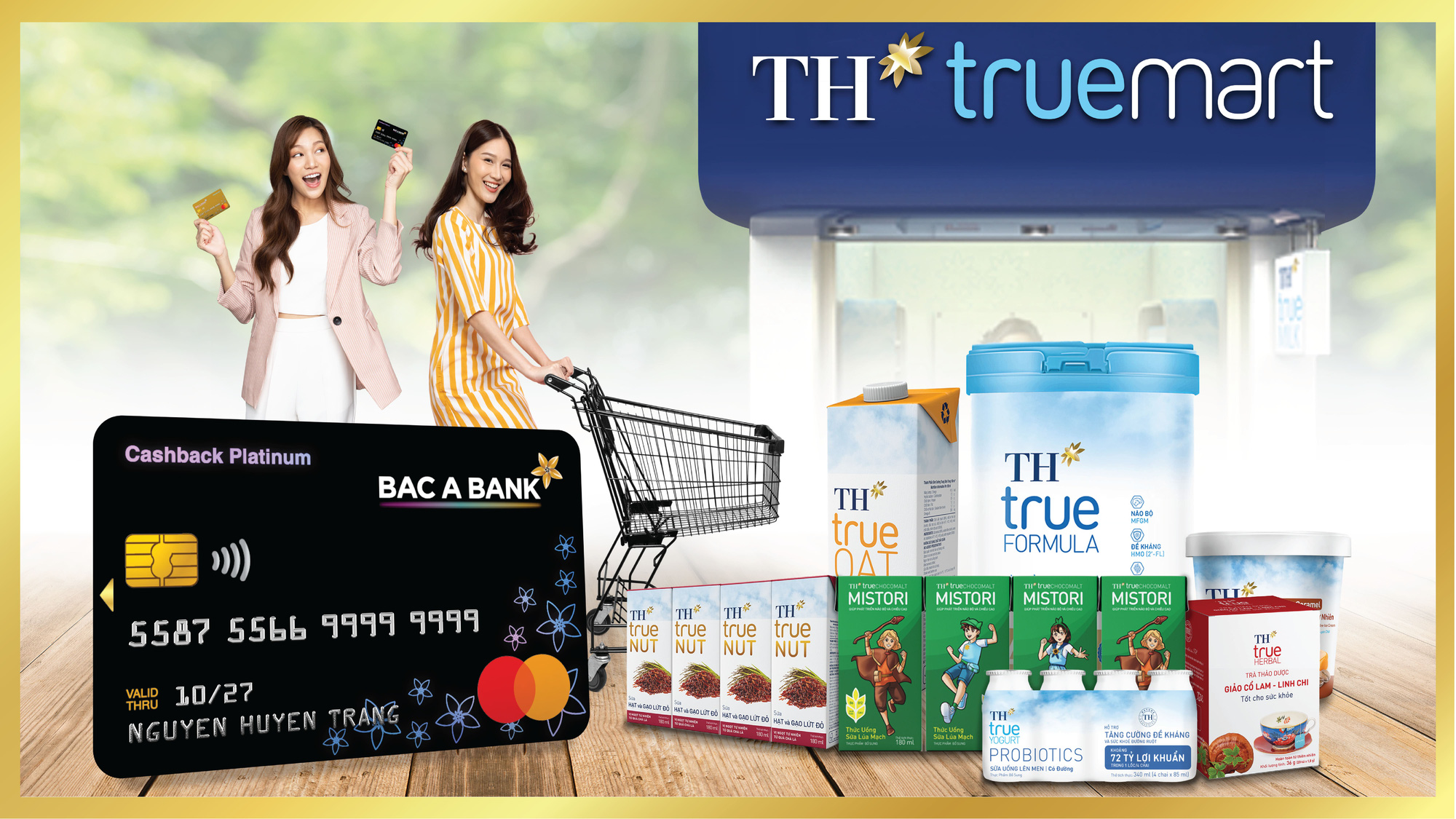Chủ thẻ tín dụng Bac A Bank nhận ưu đãi đặc quyền tại TH truemart ...