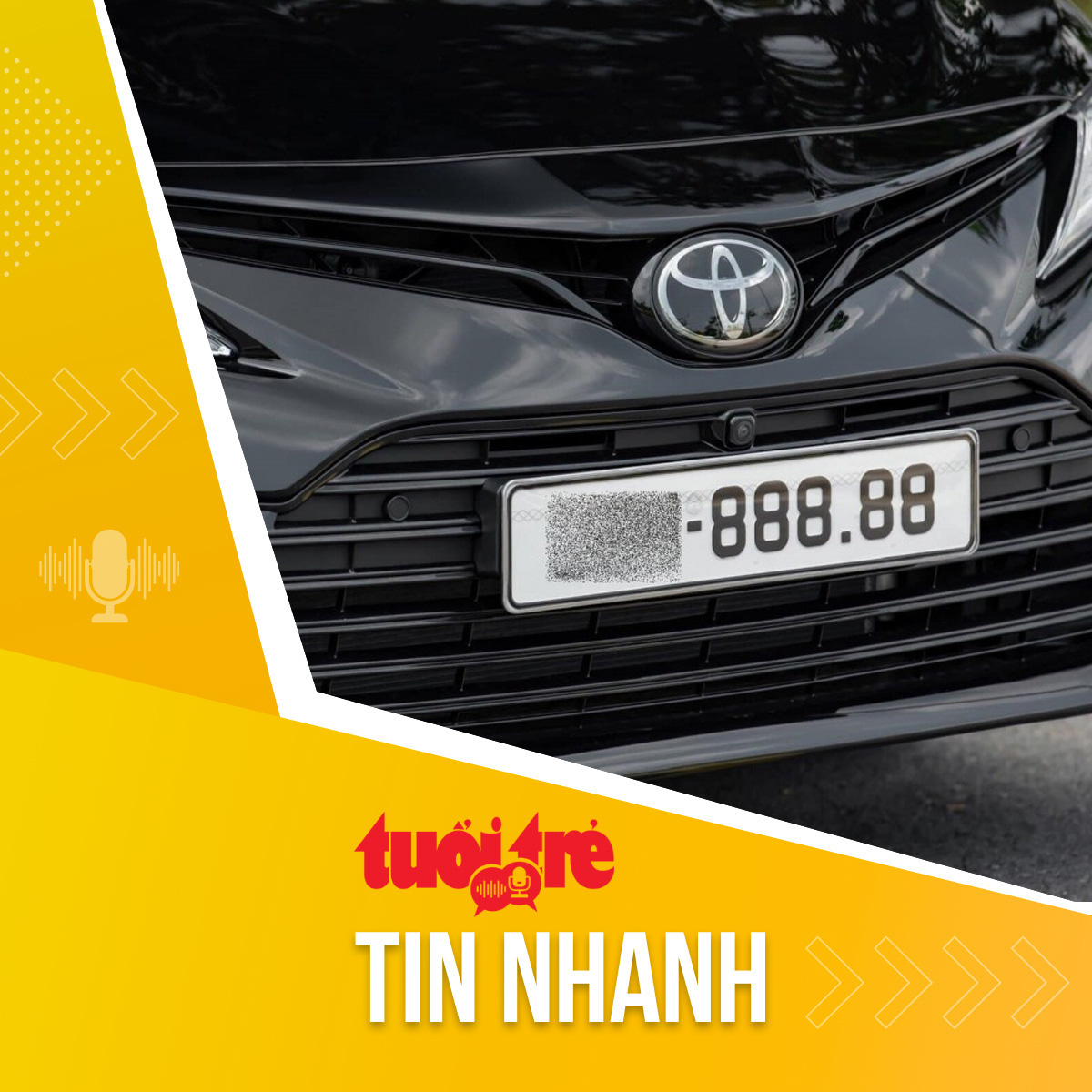 Tin tức sáng 22-8: Hôm nay đấu giá 11 biển số ô tô 'siêu đẹp' - Tuổi Trẻ Online