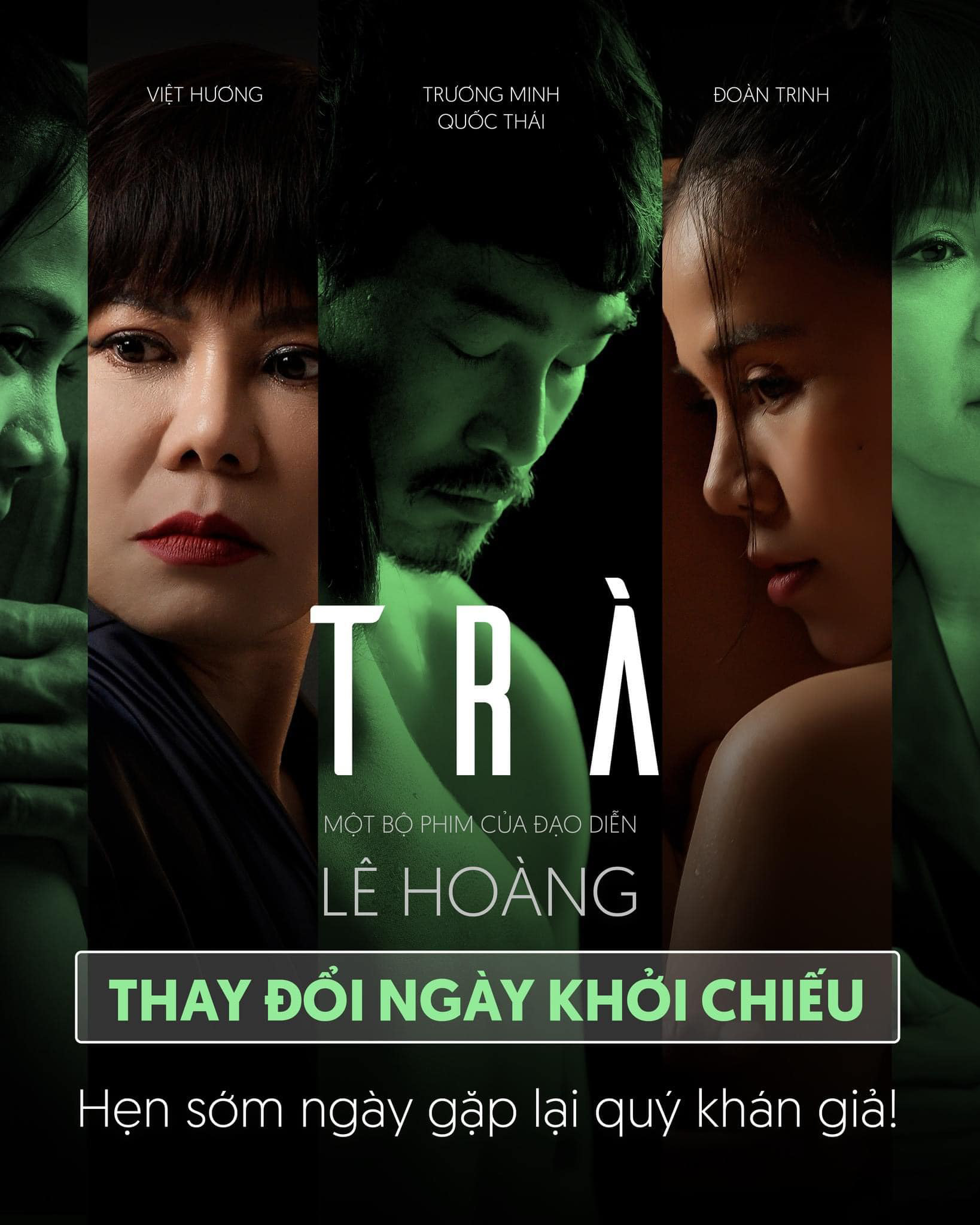 Phản ứng của khán giả khi phim 'Trà' thông báo rút khỏi rạp chiếu ...