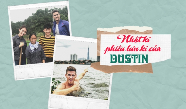 "Nhật kí phiêu lưu kí" của Dustin
