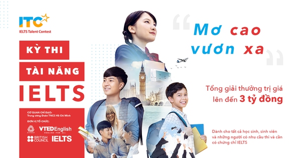 Khởi động kì thi Tài năng IELTS 2022