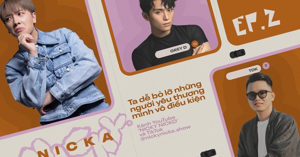 NICKY, GREY D và TDK khiến khán giả đồng cảm khi nói về gia đình trong ...